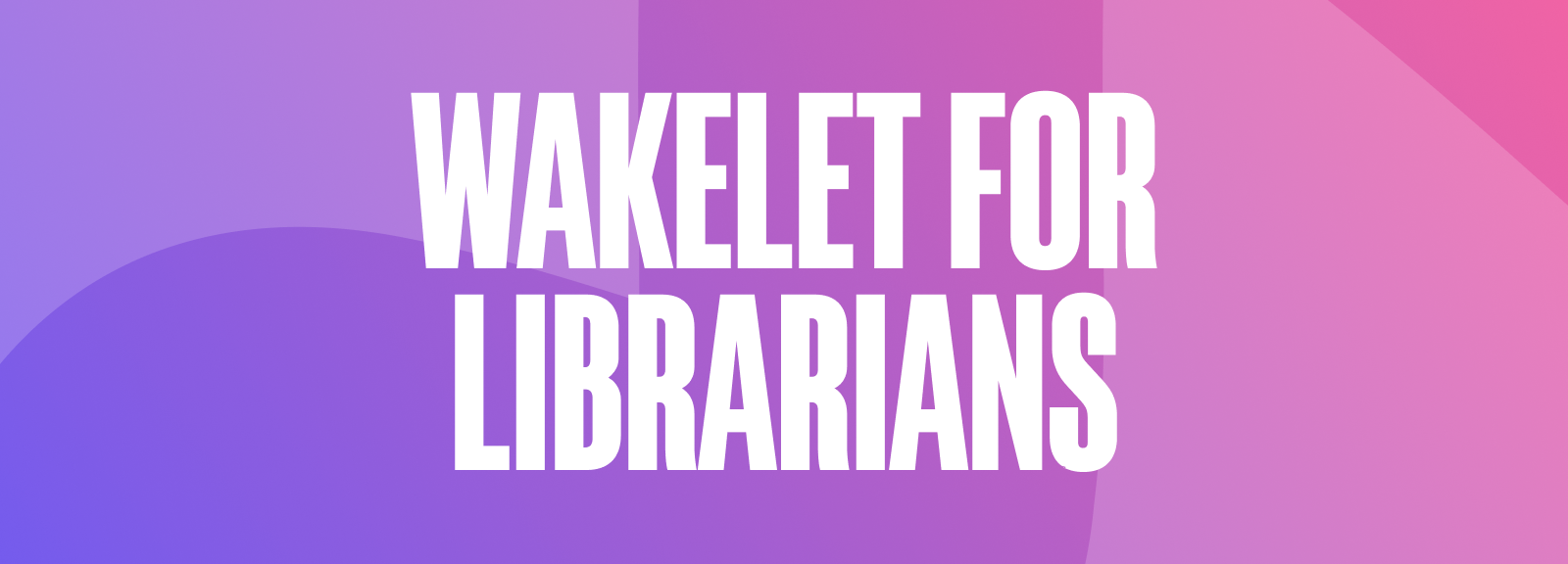 Wakelet Community (Home of Community Week 2025)