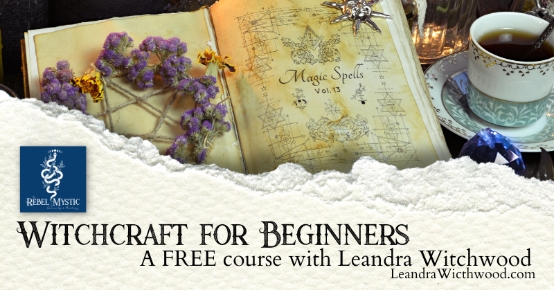 FREE Witchcraft Course | The Rebel Mystic Coven