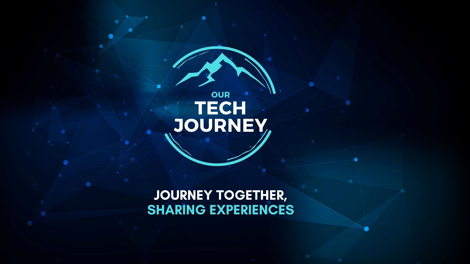 Our Tech Journey