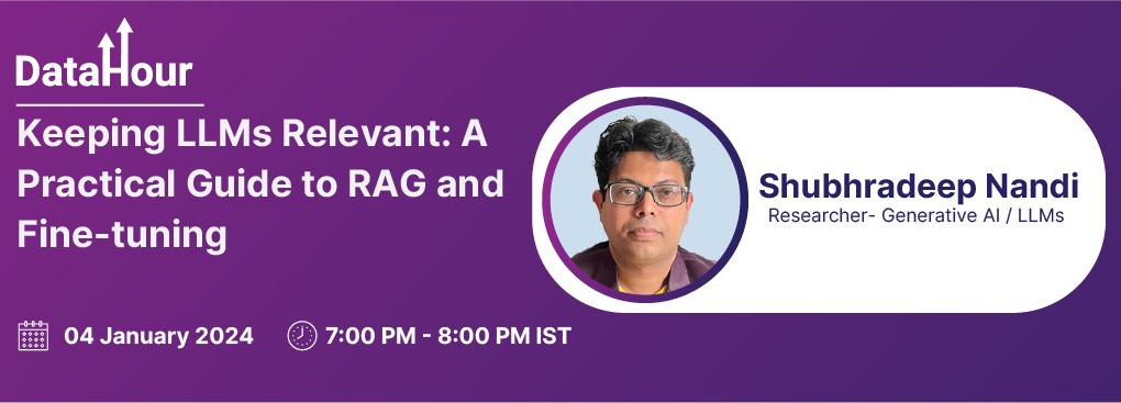 Keeping LLMs Relevant: A Practical Guide to RAG and Fine-tuning | Analytics Vidhya