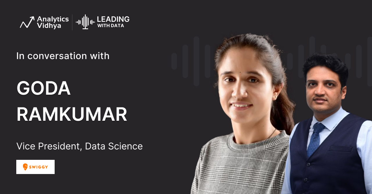 From Innovation to Impact: Navigating the landscape of Data Science with Goda Ramkumar ...