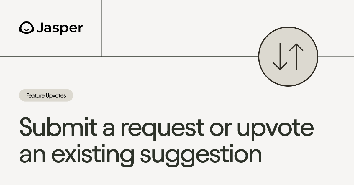 Feature Upvotes – Jasper Community | Jasper Community